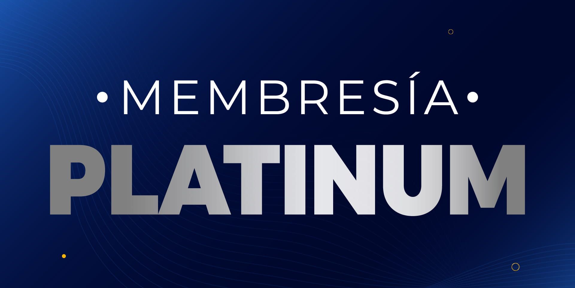 Membresía WE Platinum